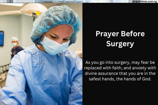 11 Powerful Prayer For Surgery Success